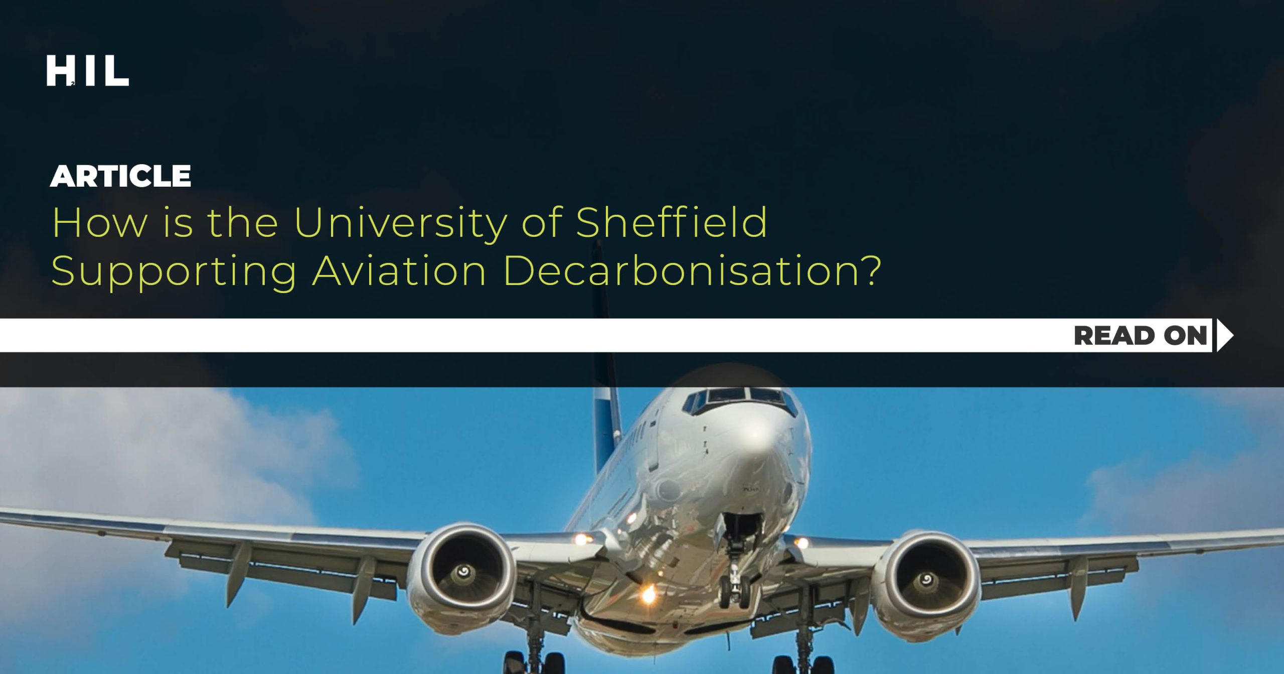 How is the University of Sheffield Supporting Aviation Decarbonisation ...