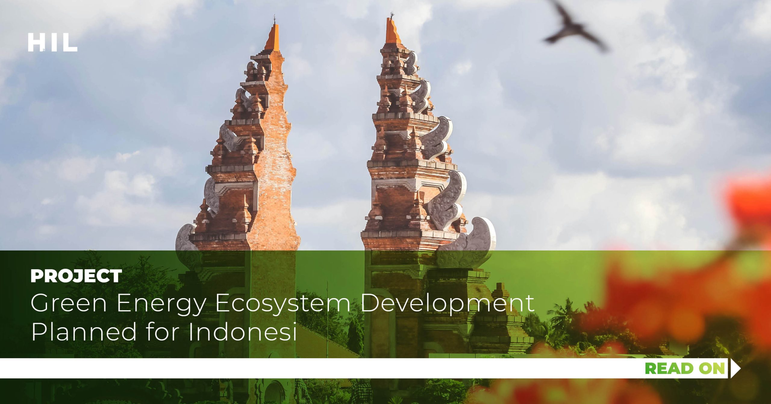 Green Energy Ecosystem Development Planned for Indonesia