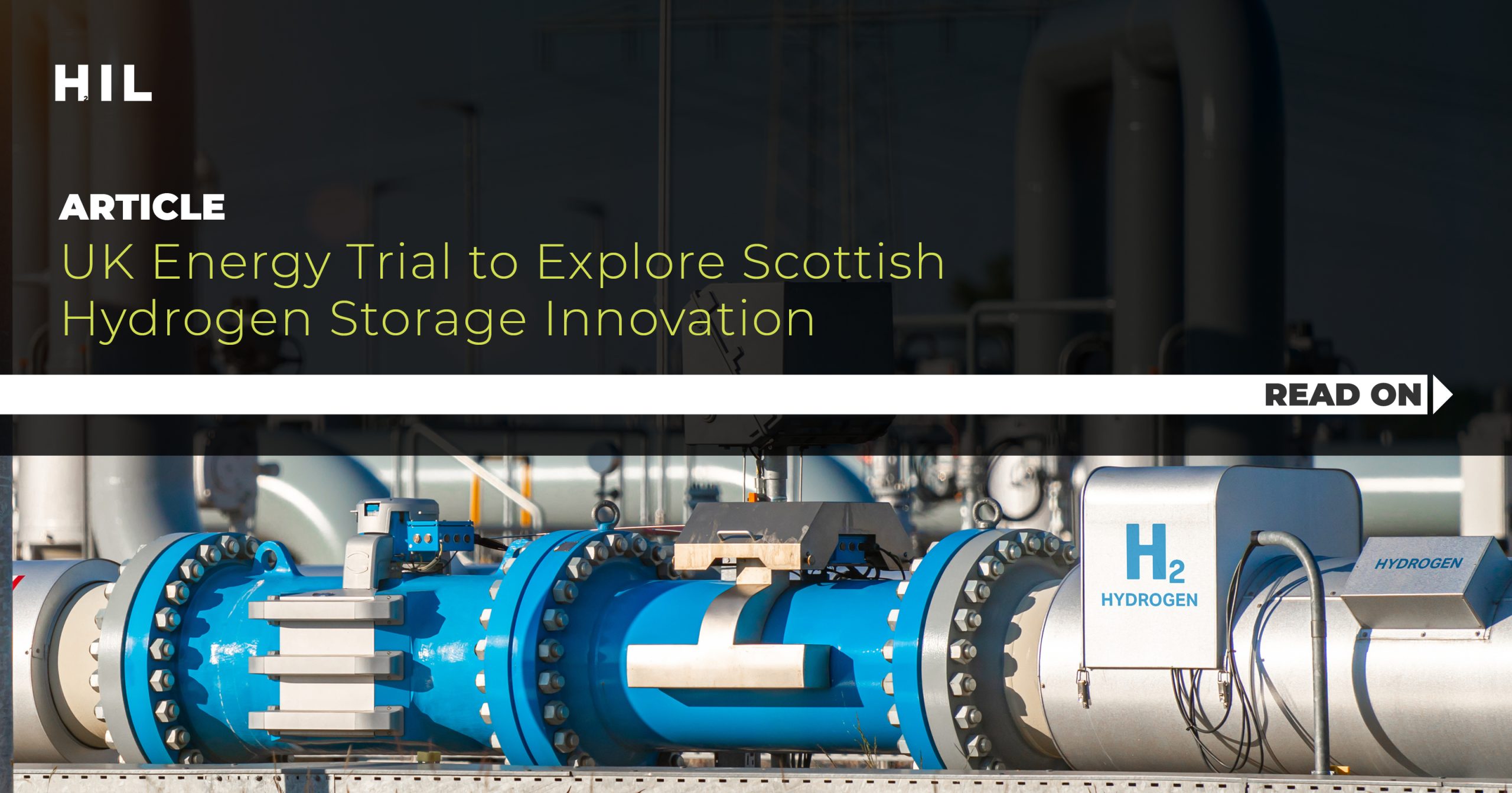 UK Energy Trial to Explore Scottish Hydrogen Storage Innovation