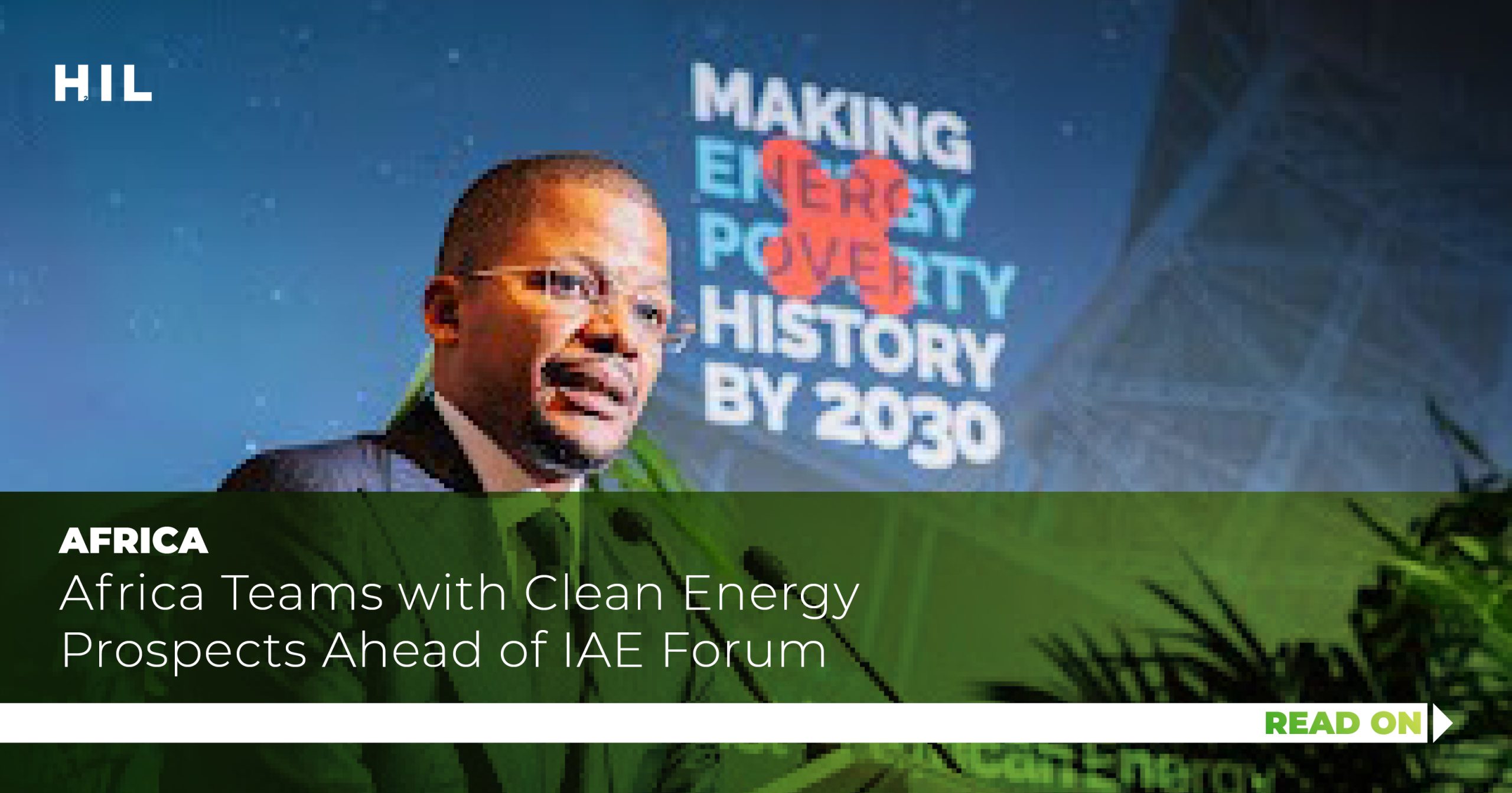 Africa Teams with Clean Energy Prospects Ahead of IAE Forum