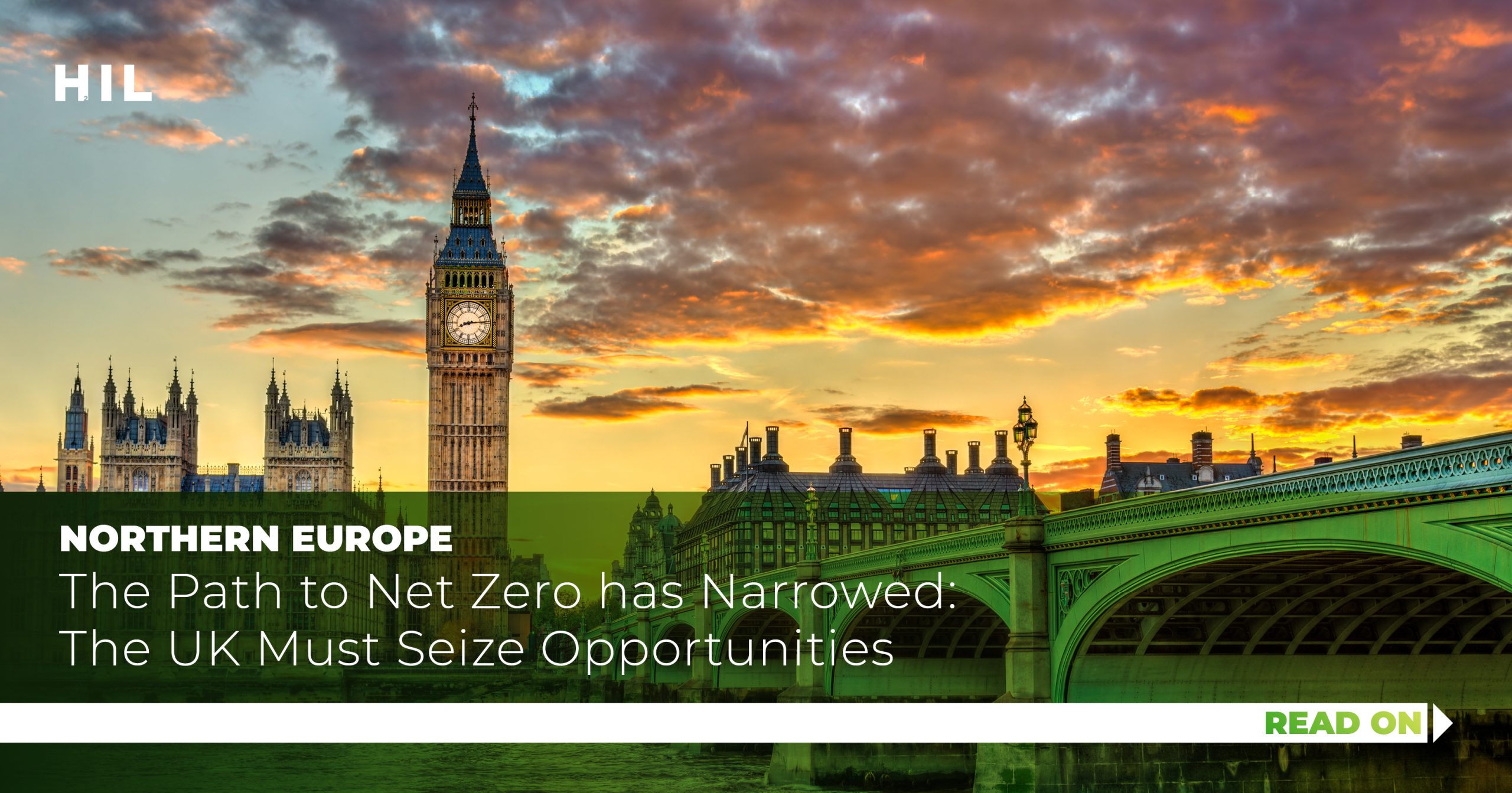 The Path to Net Zero has Narrowed: The UK Must Seize Opportunities